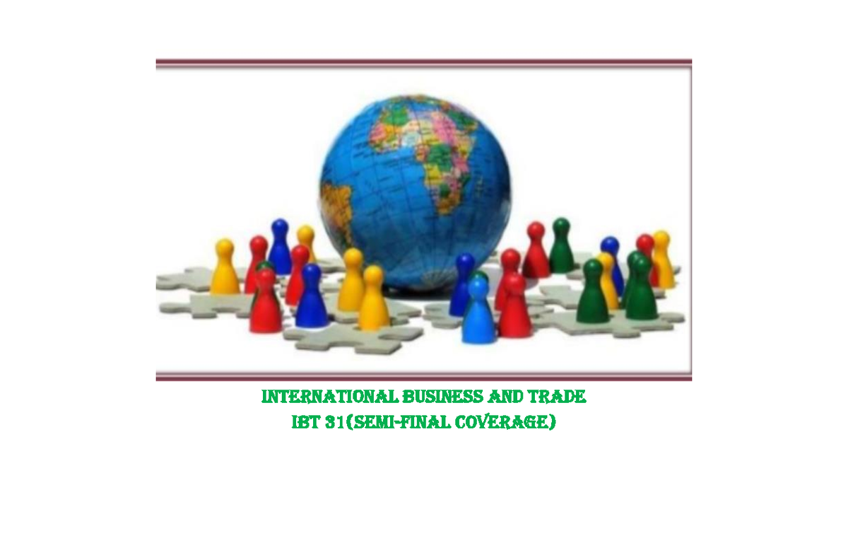 IBT-21: Module 3 - International Business & Forex Concepts Review - Studocu