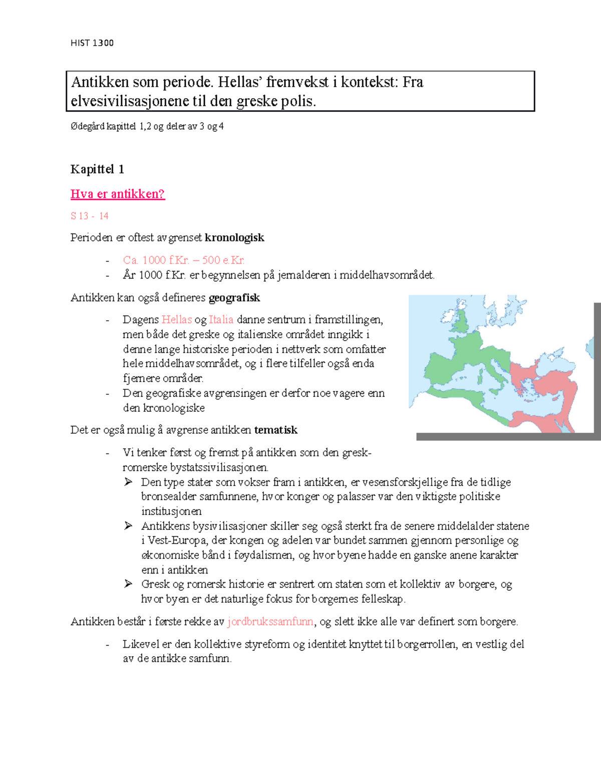 Antikken: Historisk Utvikling og Tematisk Analyse (HIST101) - Studocu