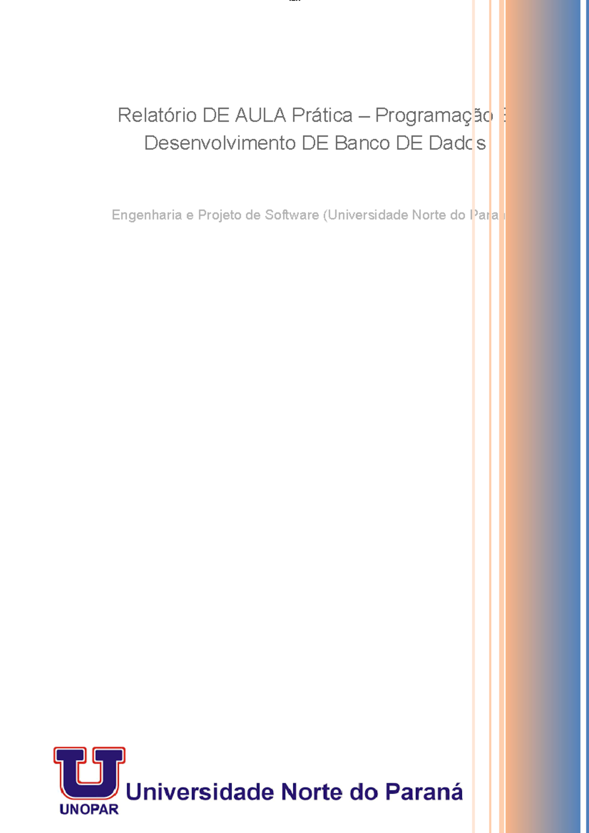 Relatório de Aula Prática: Programação e Desenvolvimento de Banco de ...