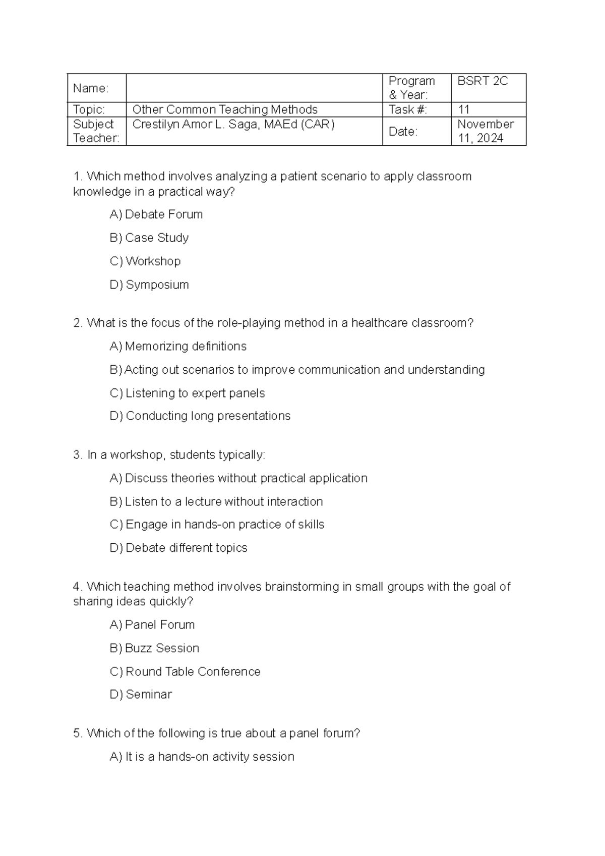 TASK 11 - Activity - Name: Program & Year: BSRT 2C Topic: Other Common ...