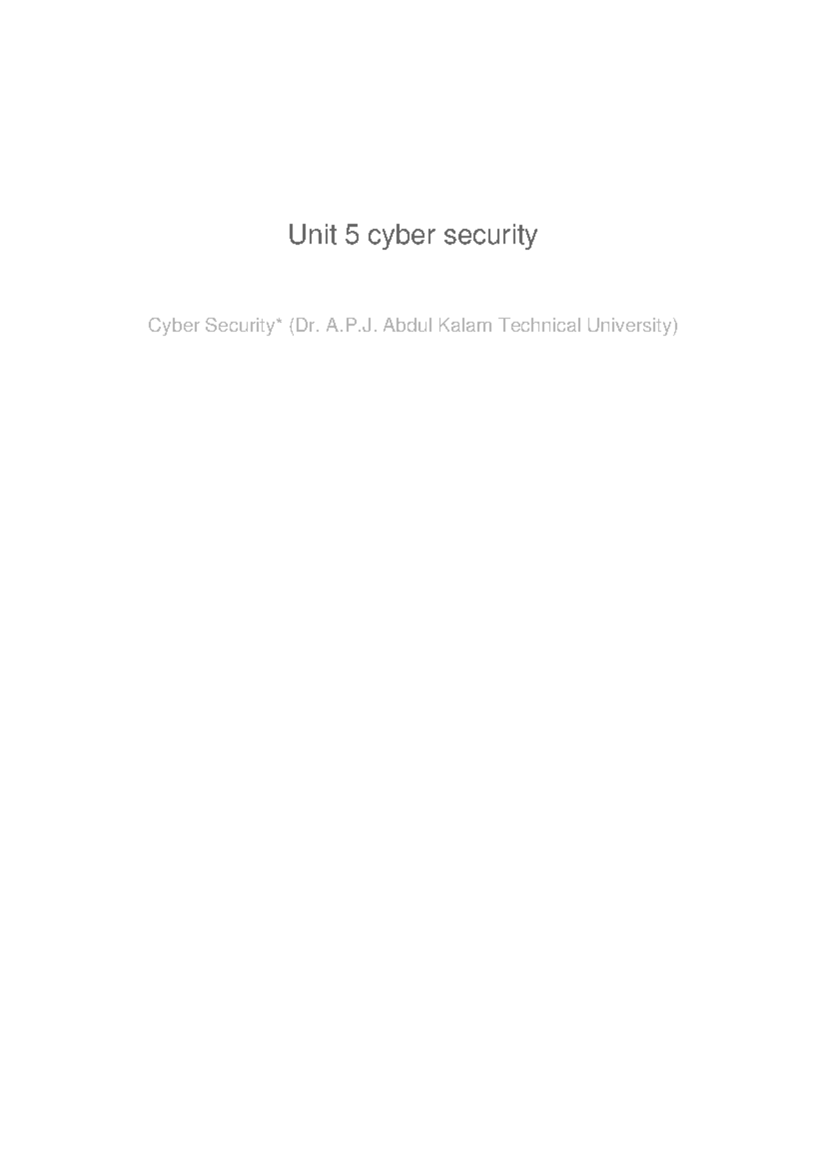 Unit 5 cyber security - Unit 5 cyber security Cyber Security* (Dr. A.P ...