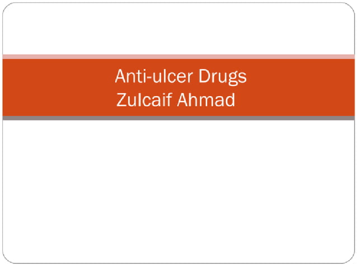 Anti-Ulcer Drugs Classification Overview and Key Insights - Studocu