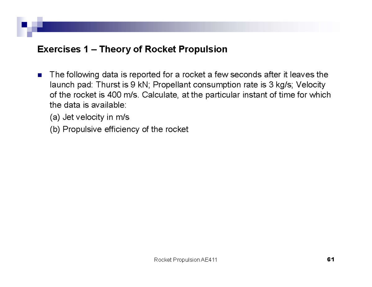 AE411 Rocket Propulsion Lecture Slides 4: Key Concepts and Exercises ...