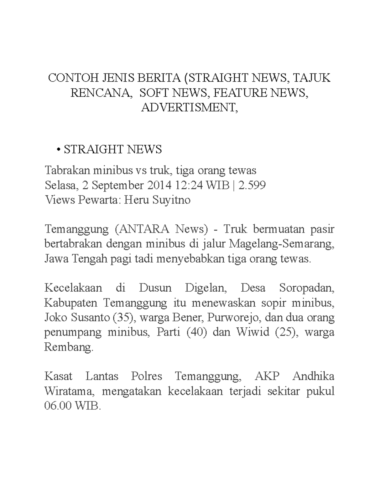 Contoh Berita: Straight News, Soft News, Feature News, Advertisements - Studocu
