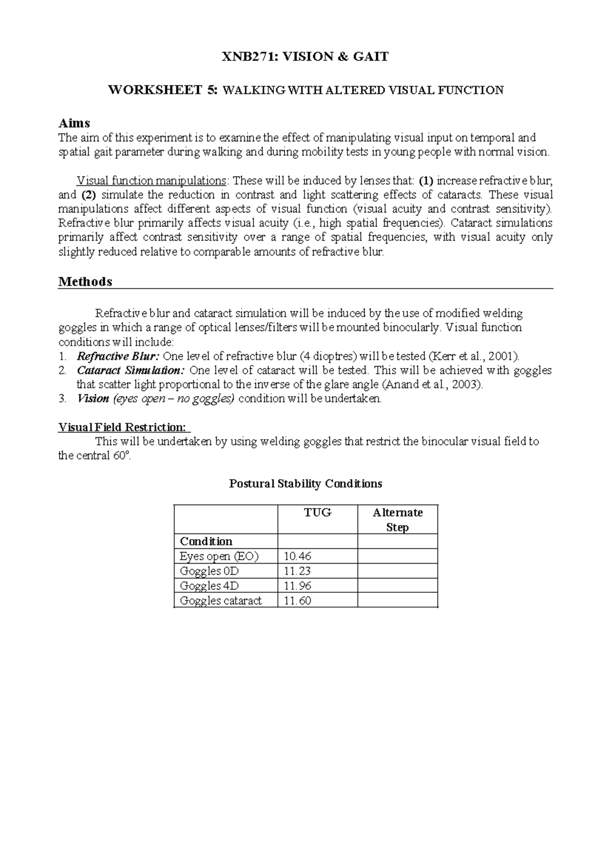 XNB271: Vision Gait Worksheet 5 - Effects of Visual Manipulations on ...