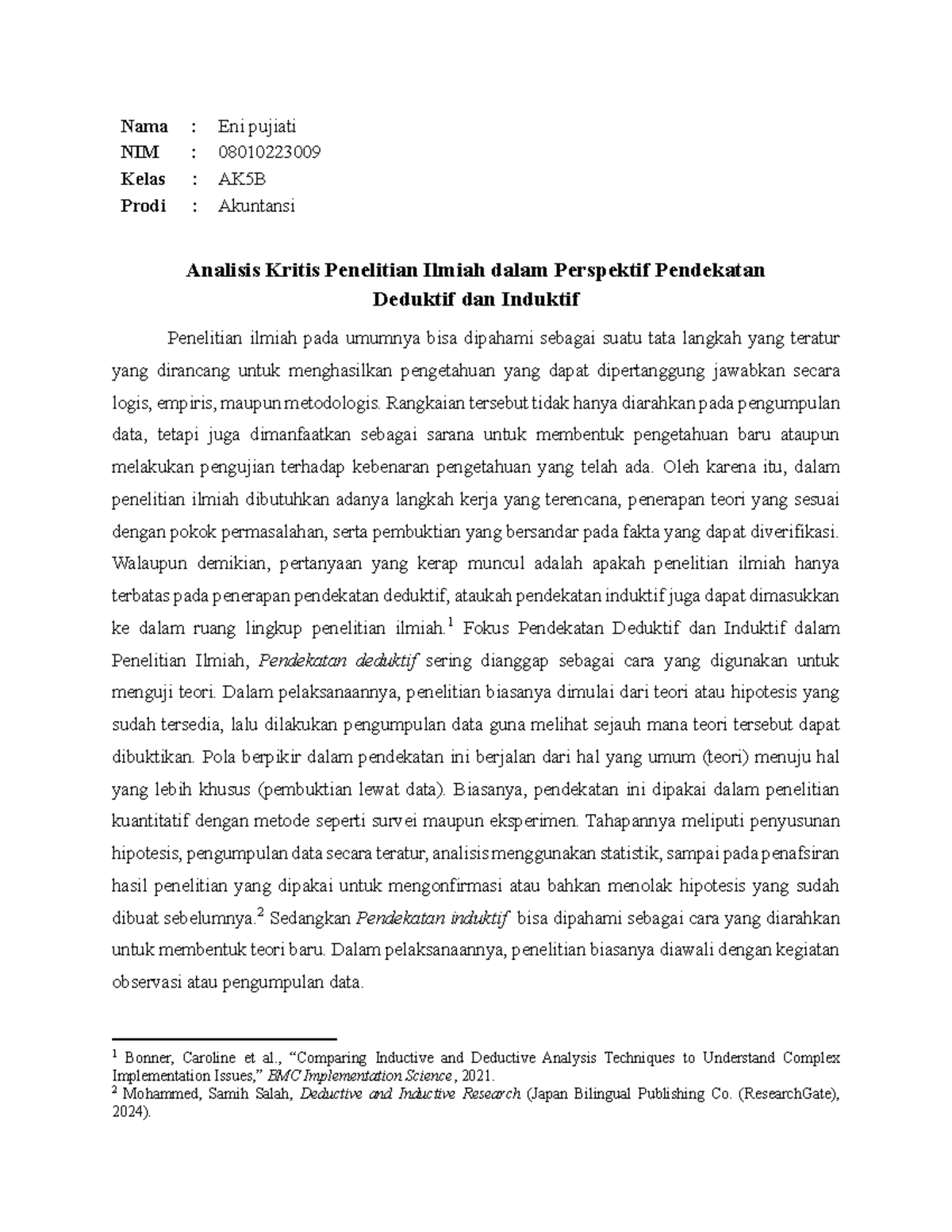 Analisis Kritis Penelitian Ilmiah: Pendekatan Deduktif & Induktif (AK5B ...