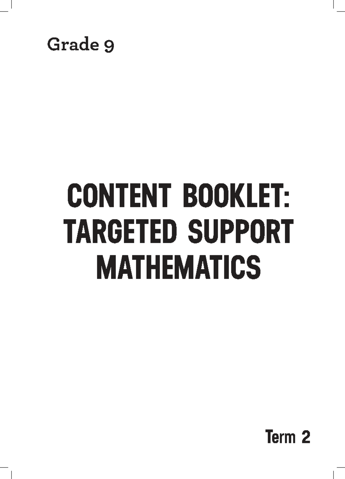 Grade 9 Mathematics Content Booklet: Targeted Support Term 2 - Studocu