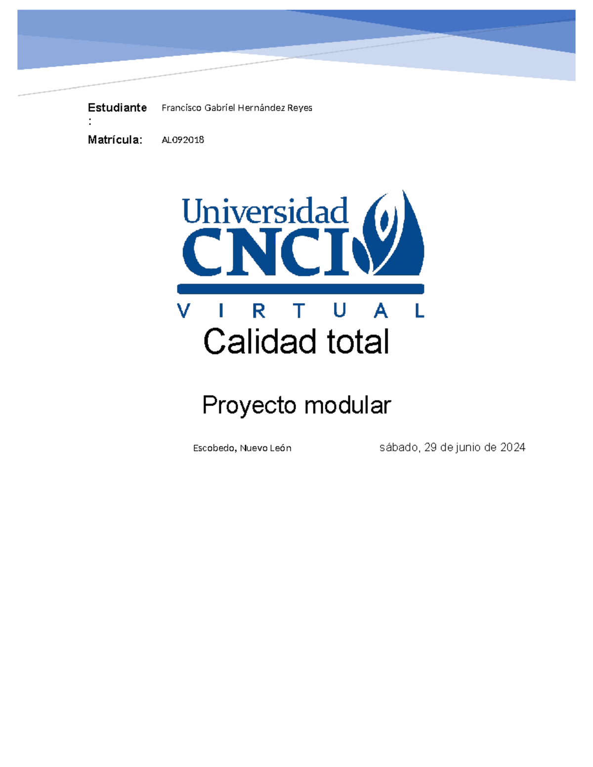 Calidad Total en el Proyecto Modular: Análisis de Controles de Calidad - Studocu