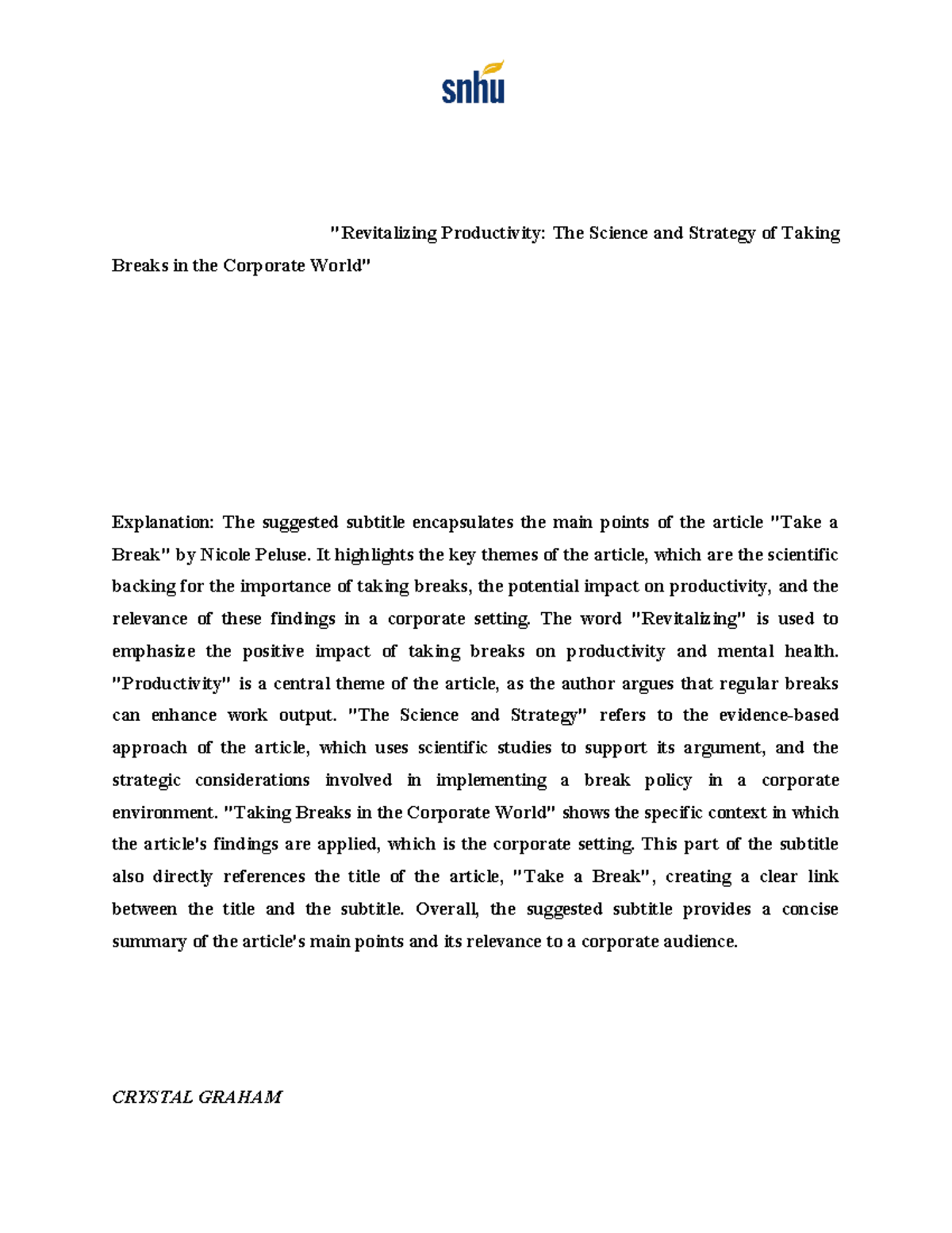 ENG 130 Project APA finished assignment - "Revitalizing Productivity ...