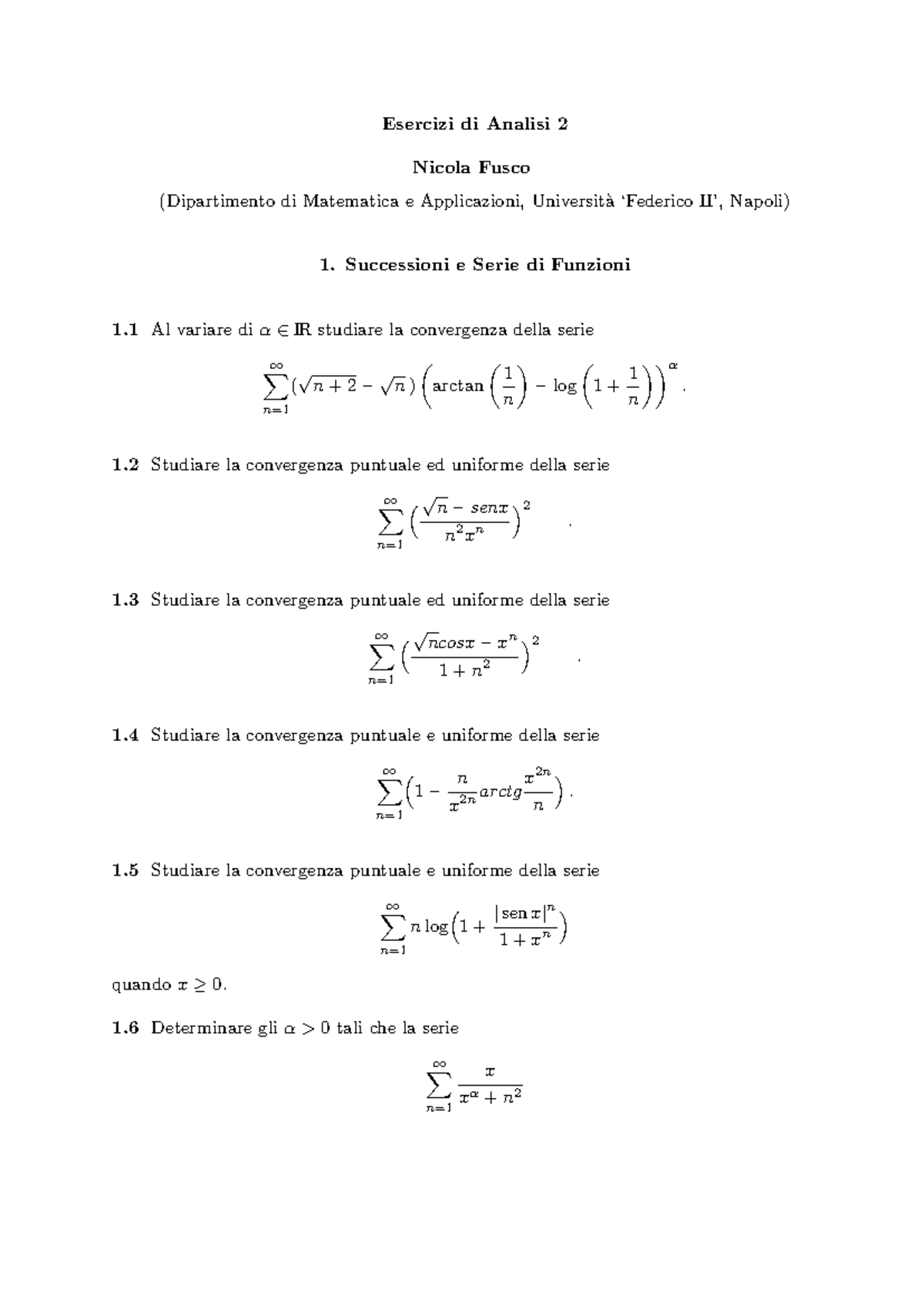 Varidue - Esercizi analisi due - Esercizi di Analisi 2 Nicola Fusco ...
