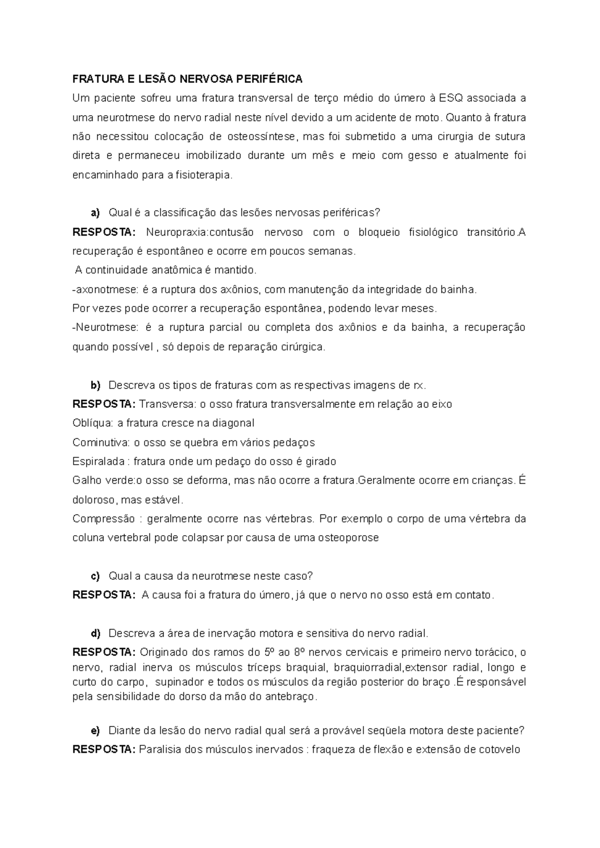 Caso Clínico: Fratura Transversal de Úmero e Neurotmese do Nervo Radial ...