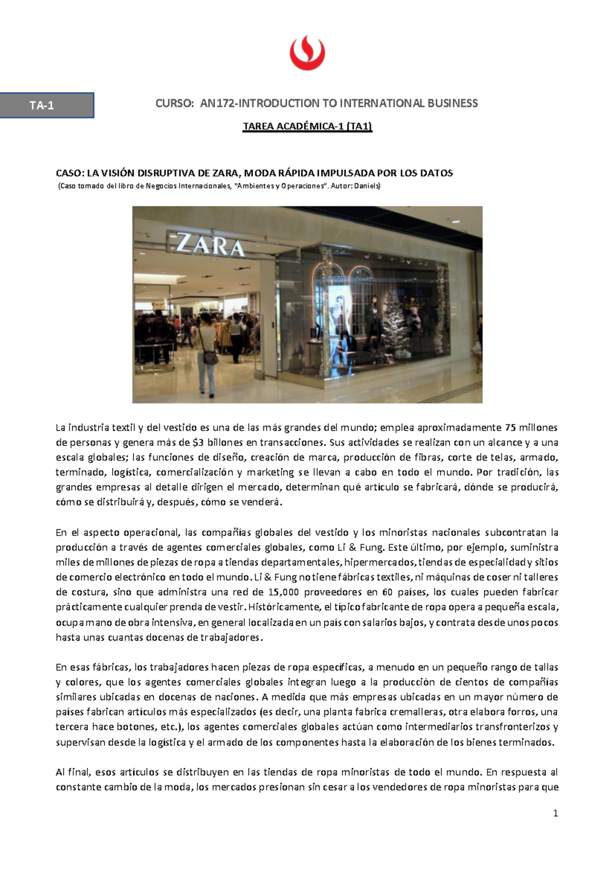 CASO TA1: LA VISIÓN DISRUPTIVA DE ZARA EN LA MODA RÁPIDA - Studocu