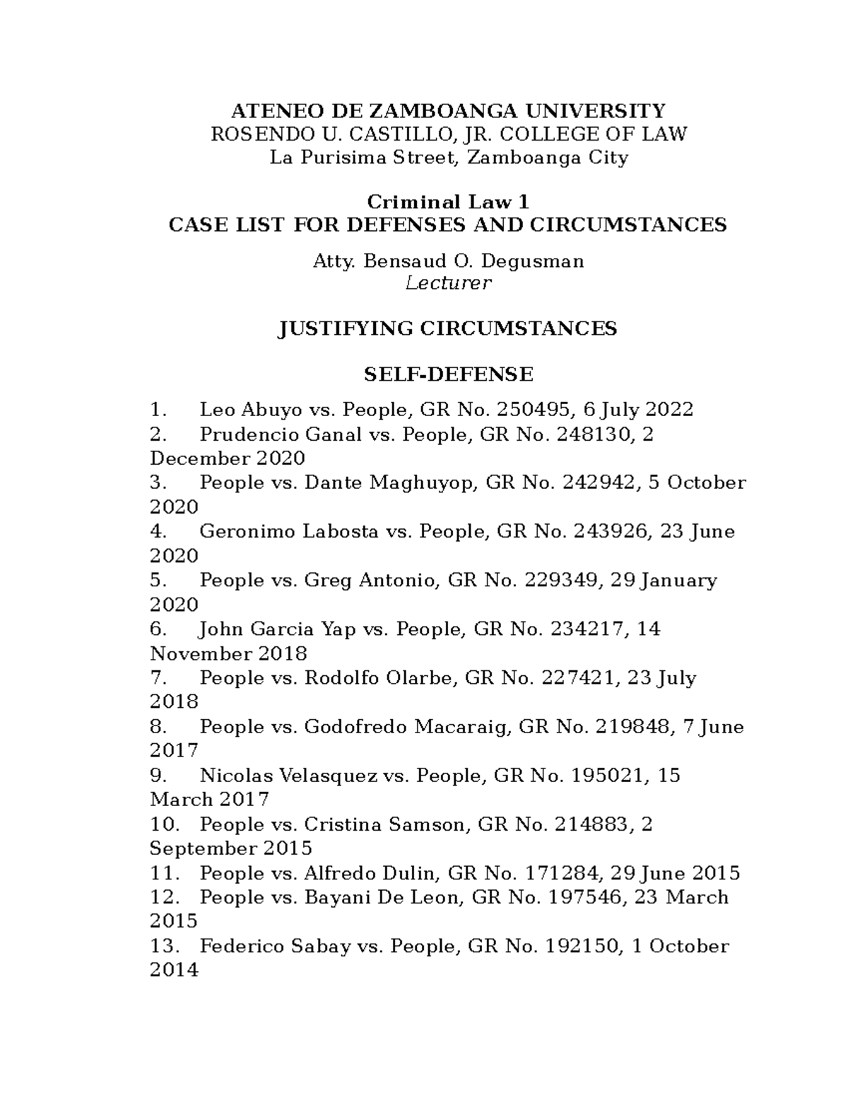 Criminal Law 1 Case List for Defenses and Circumstances - Studocu