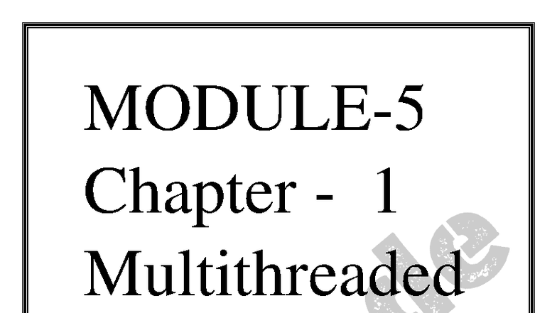 BCS306A Chapter 1: Introduction to Multithreaded Programming in Java ...