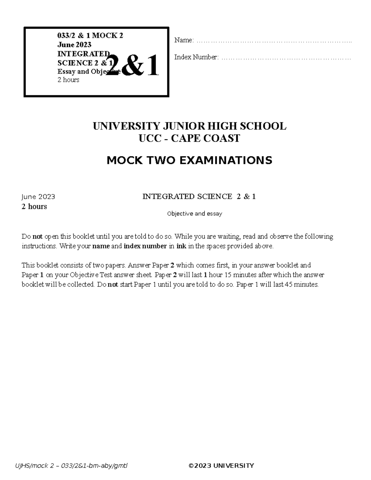 INT. Science Mock Exam 2 (033/1 & 2) - June 2023 - Essay & Objective ...
