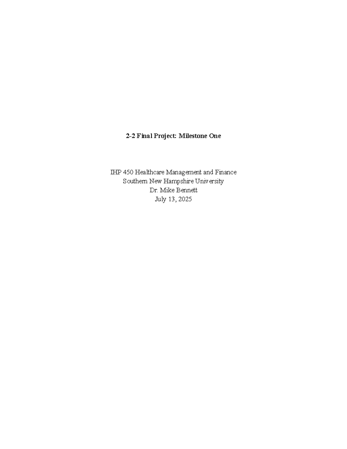 IHP 450 Final Project: Milestone One Analysis of Venice Family Clinic ...