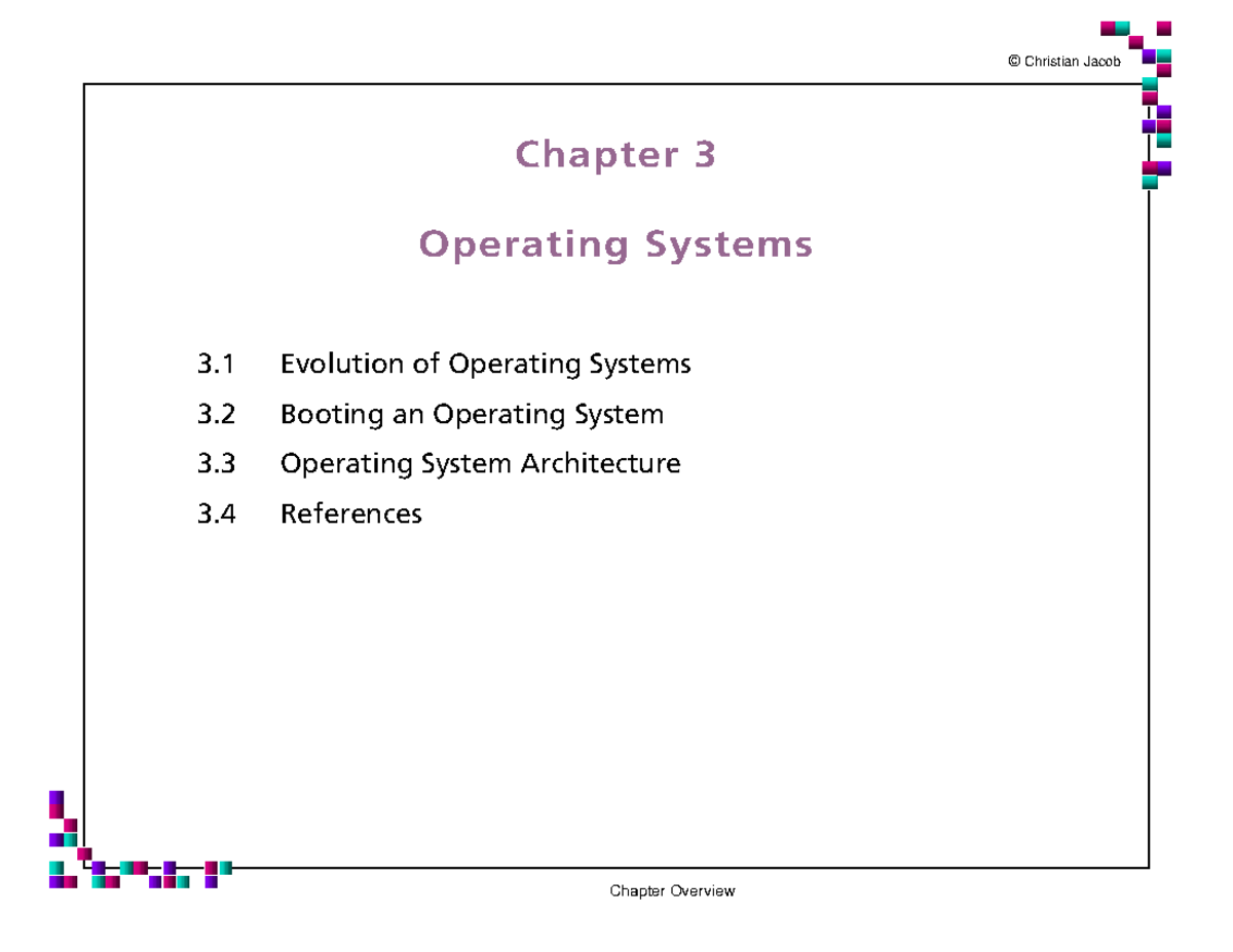 03-Operating Systems - Lecture Notes on Chapter 3: OS Evolution ...