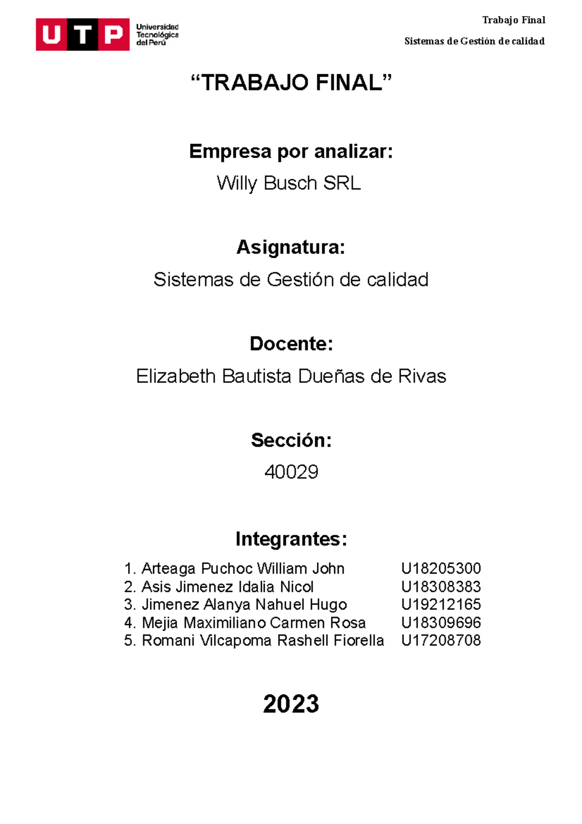Semana 2 - Avance grupal - “TRABAJO FINAL” Empresa por analizar: Willy ...
