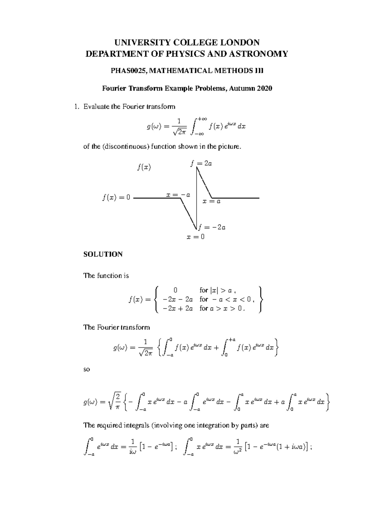 Fourier Transform Example Problems for PHAS0025: Mathematical Methods ...