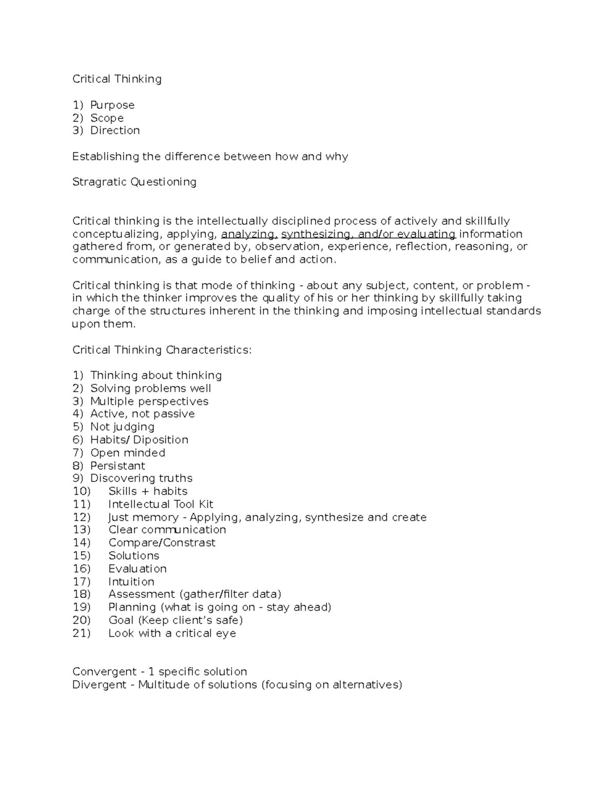 Class - Critical Thinking - Critical Thinking 1) Purpose 2) Scope 3 ...