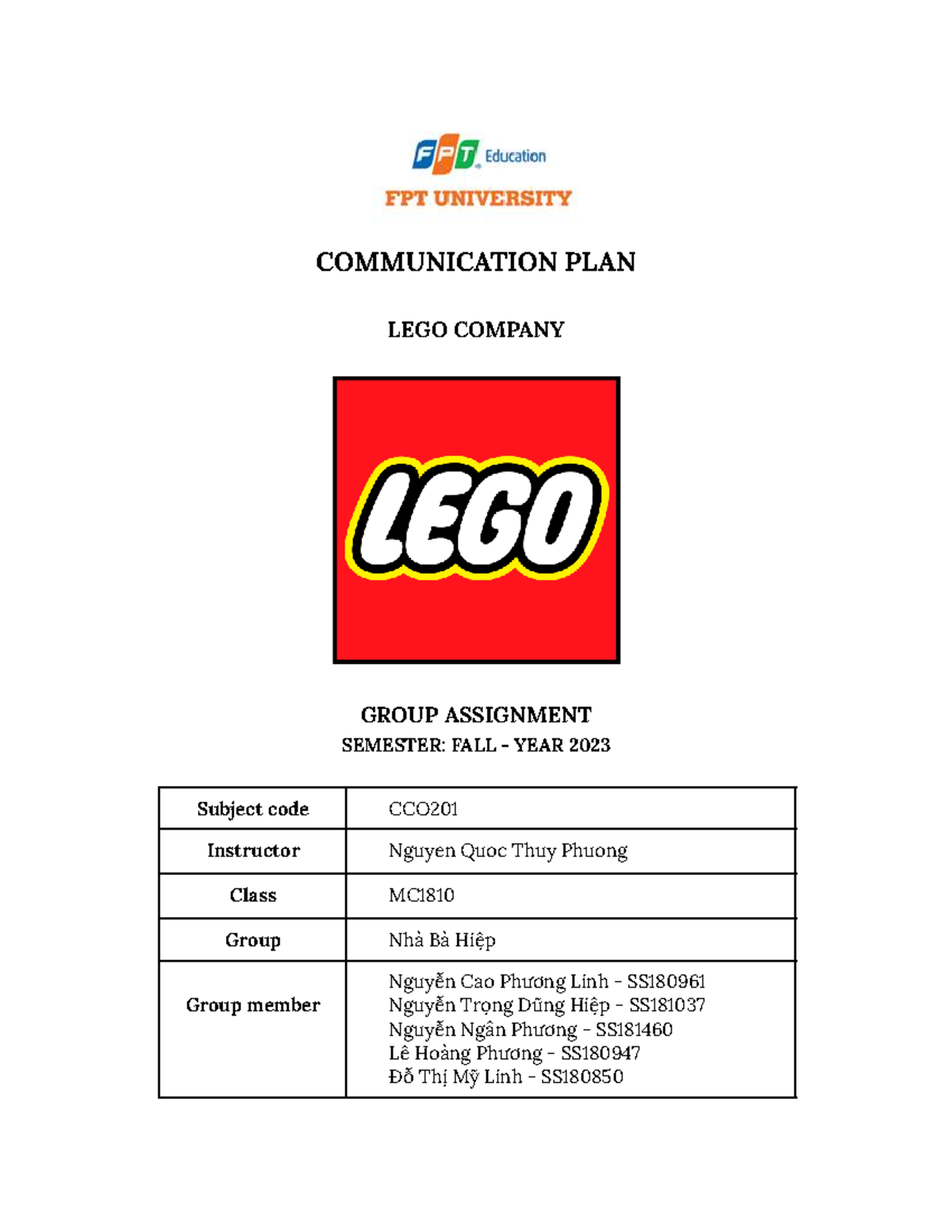 [NHÀ BÀ HIỆP] Group Assignment LEGO - COMMUNICATION PLAN LEGO COMPANY ...