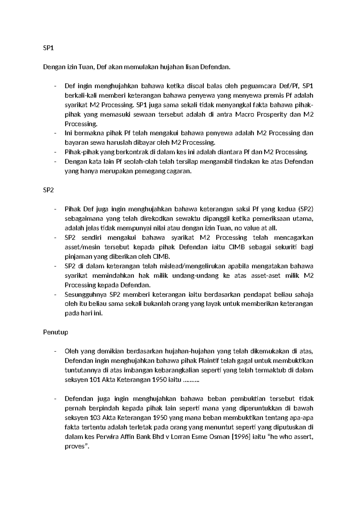 Hujahan Lisan Defendan - Kes M2 Processing (SP & SP2) - Studocu