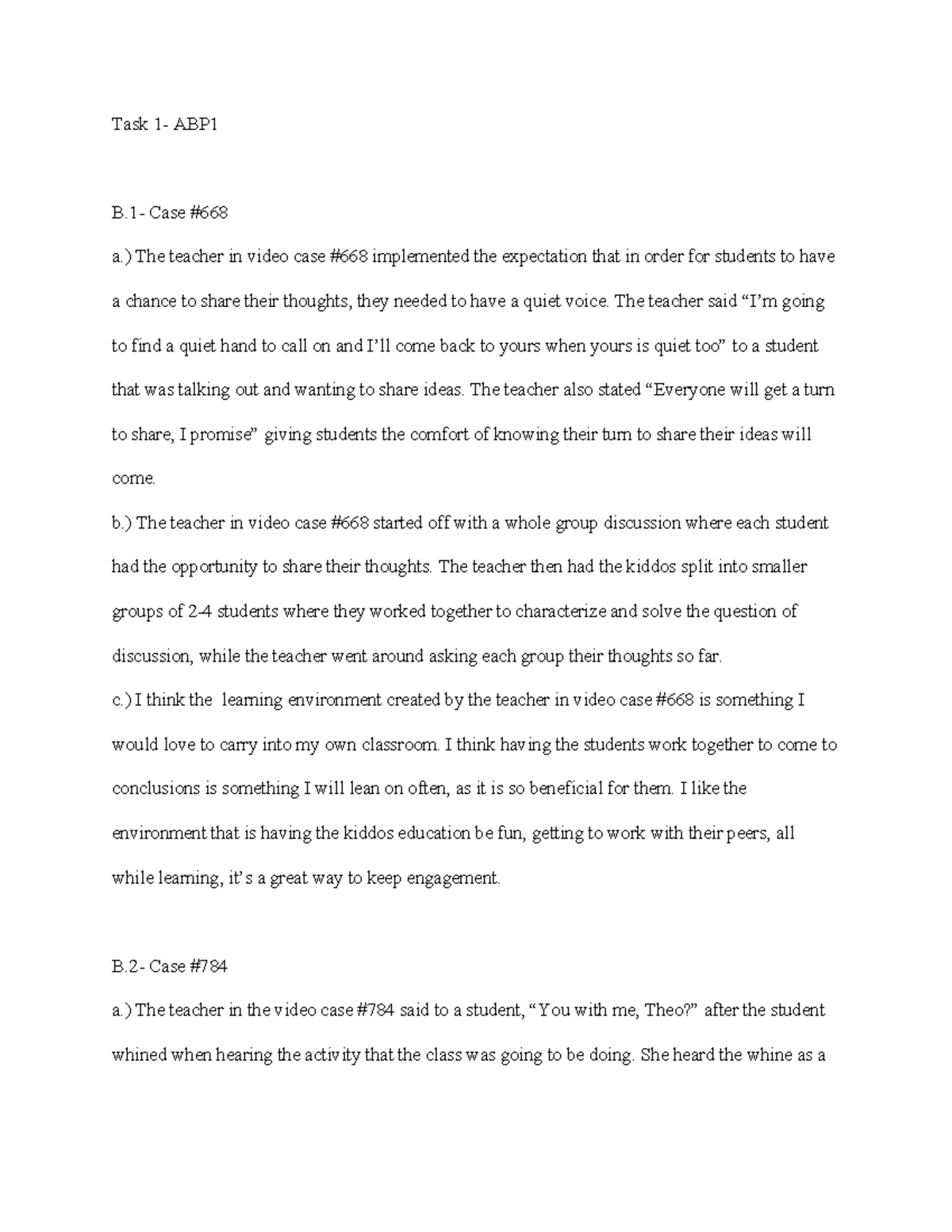 ABP1- Task 1 - Task 1 - Task 1- ABP B- Case # a.) The teacher in video ...