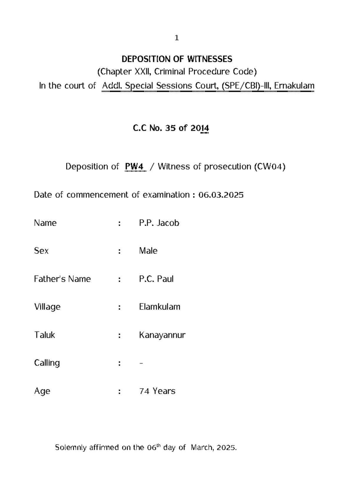 1 DEPOSITION OF WITNESSES (Chapter XXII, CrPC) - C.C No. 35/2014 - Studocu