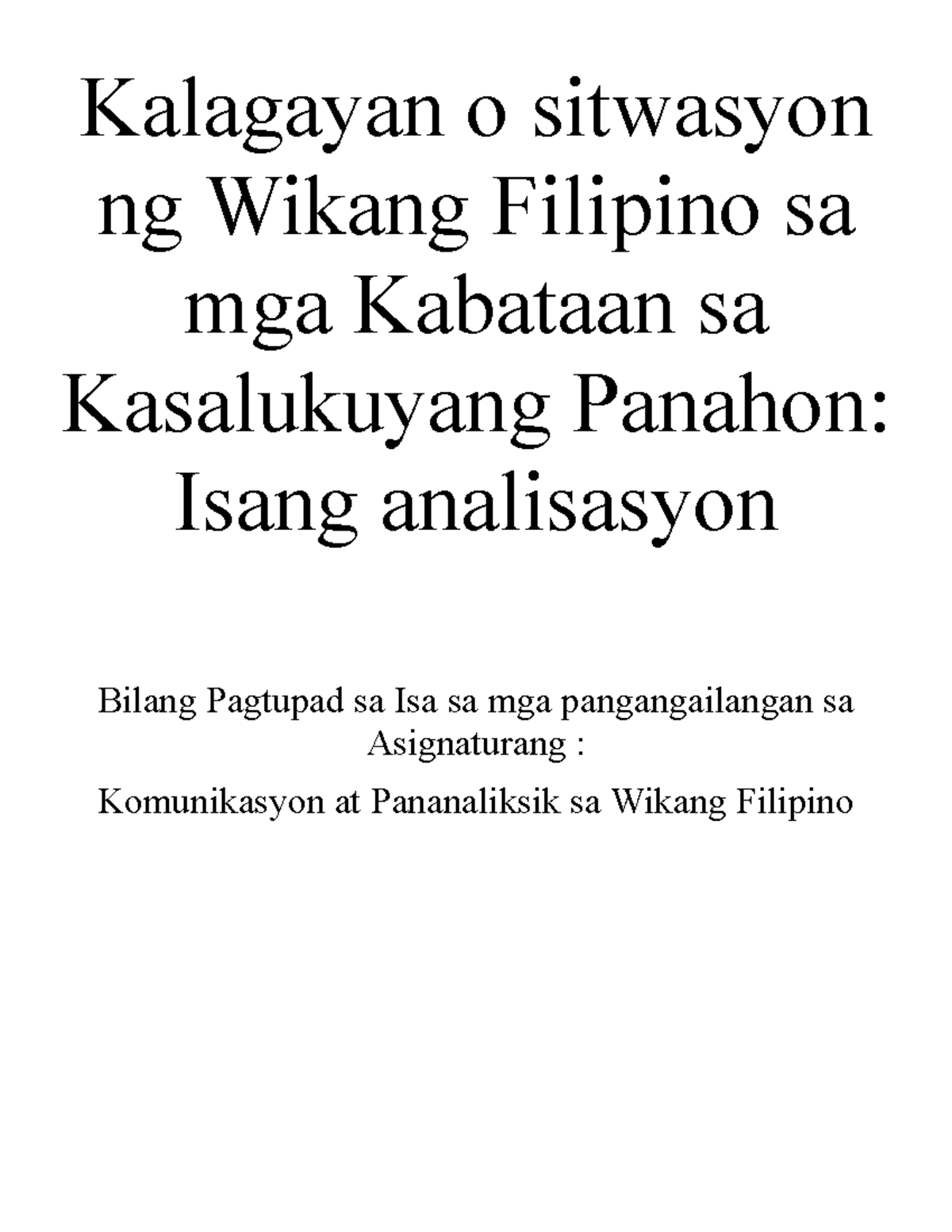 Kalagayan o sitwasyon ng wikang Filipino sa mga kabataan sa ...