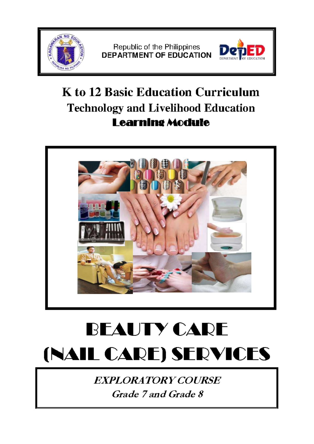 TLE 7, 8 Nail Care Learning Module - K to 12 Basic Education Curriculum ...