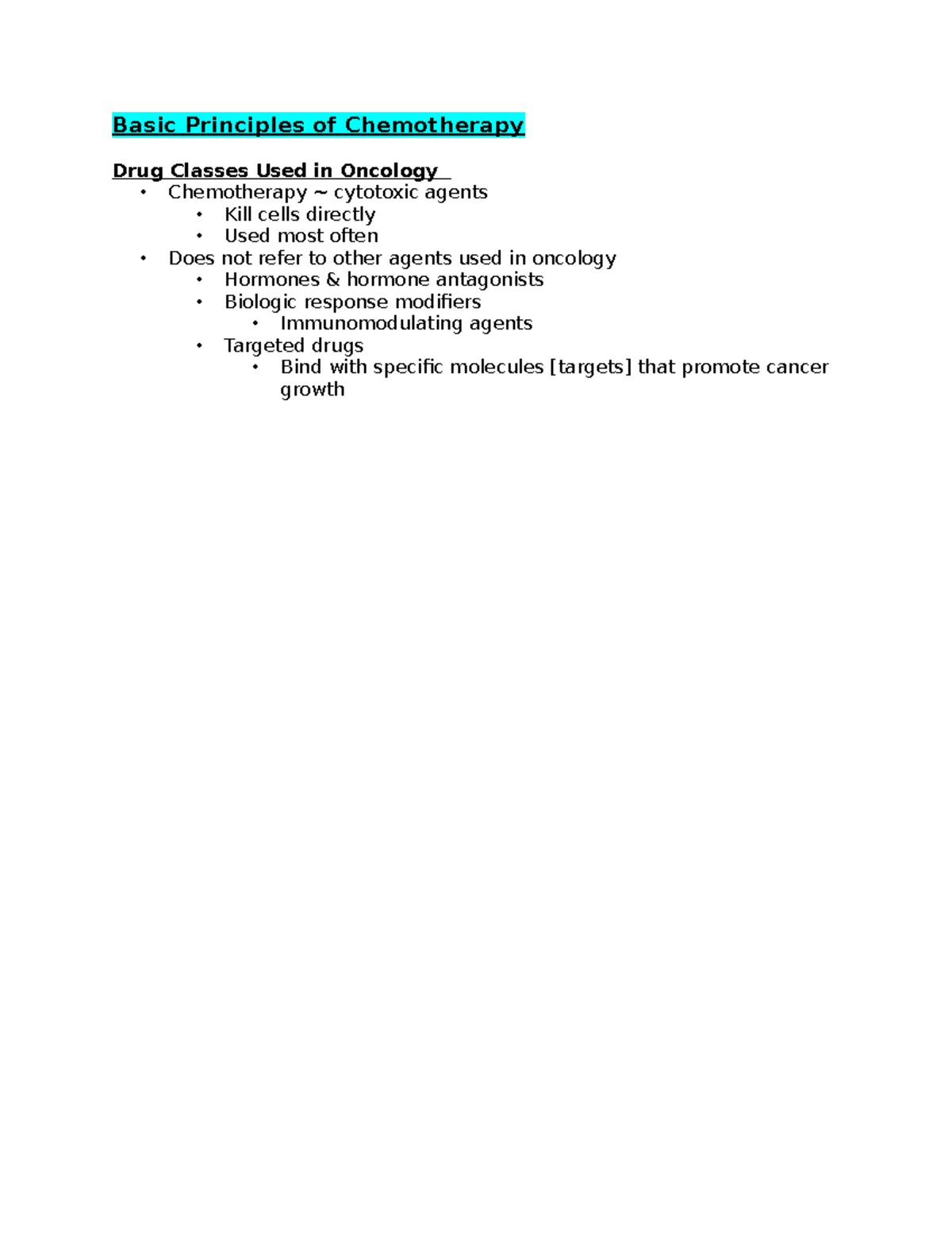 Mod 2 lesson 9 - Basic Principles of Chemotherapy Drug Classes Used in ...