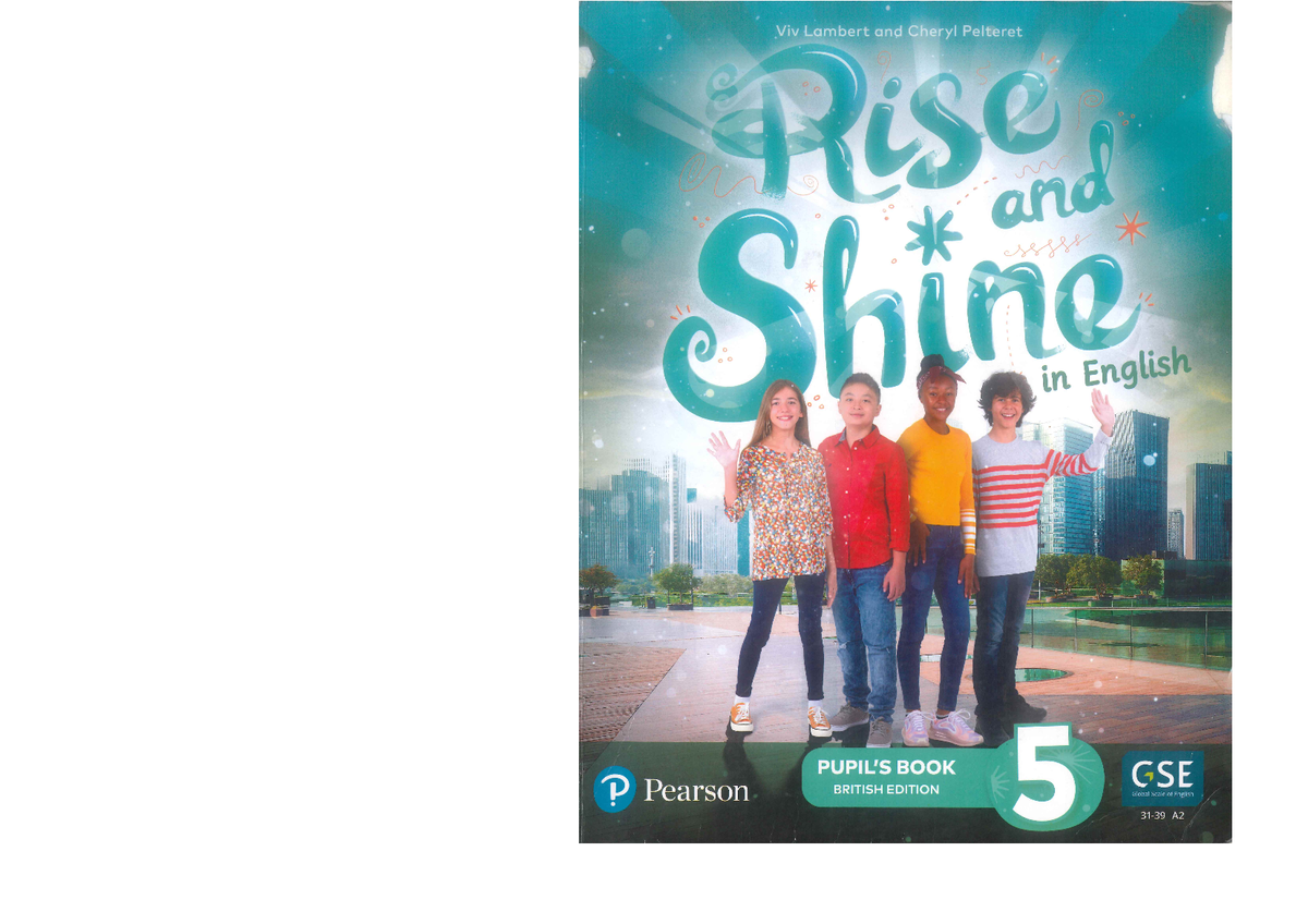 Rise and Shine in English 5: Pupil Book Insights and Activities - Studocu