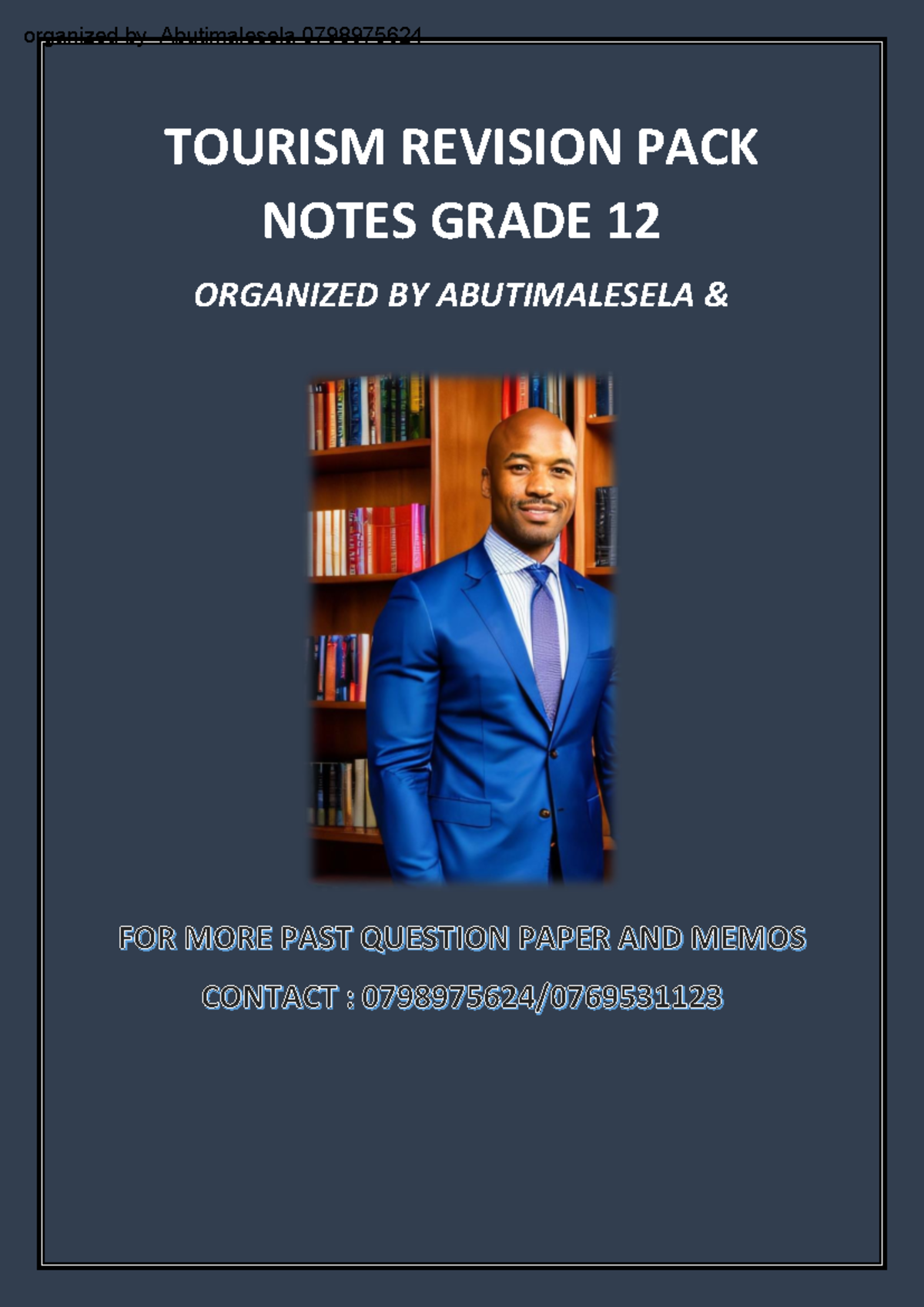 Tourism Revision Notes for Grade 12 - PACK 231011 092256 - Studocu