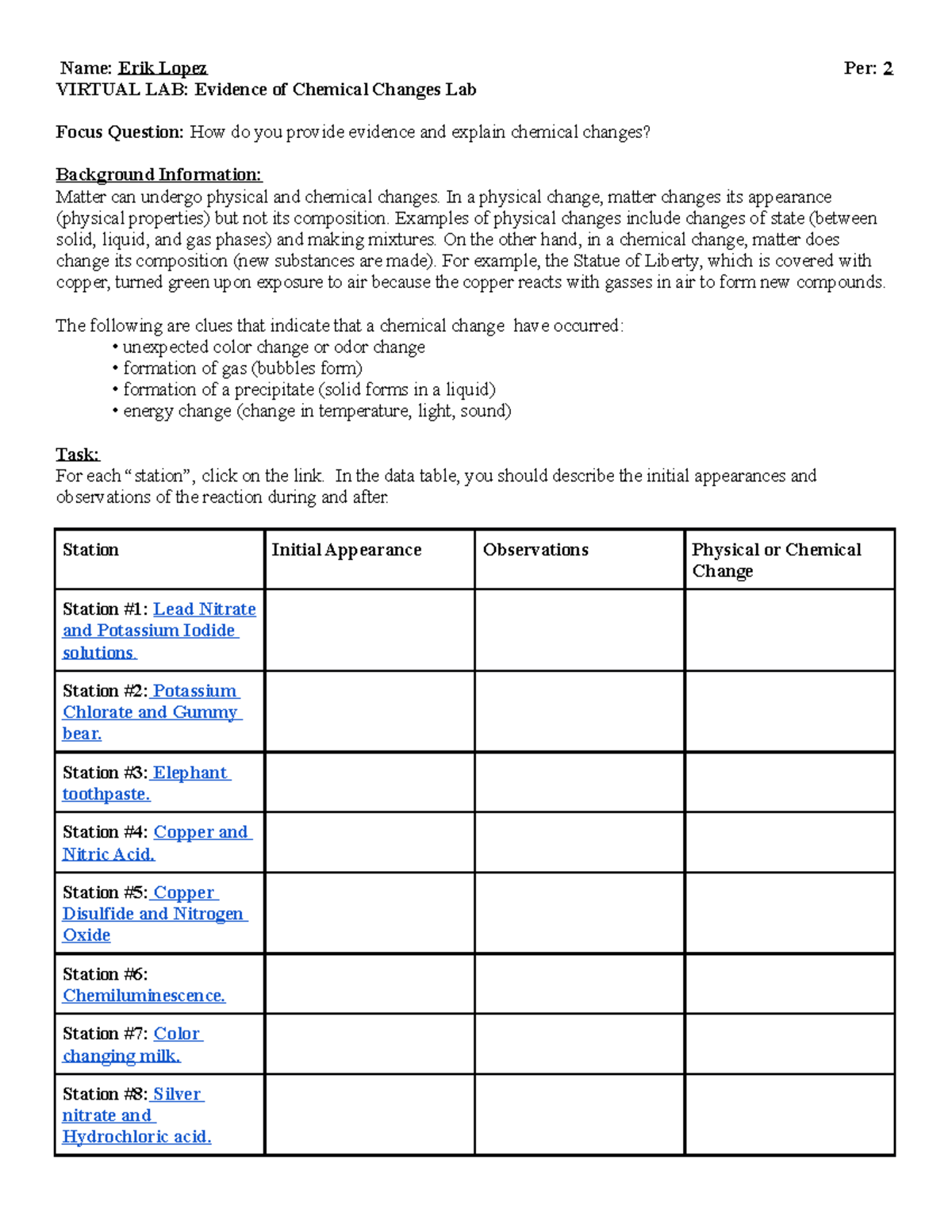 Copy of Chemical Change Virtual Lab - Name: Erik Lopez Per: 2 VIRTUAL ...