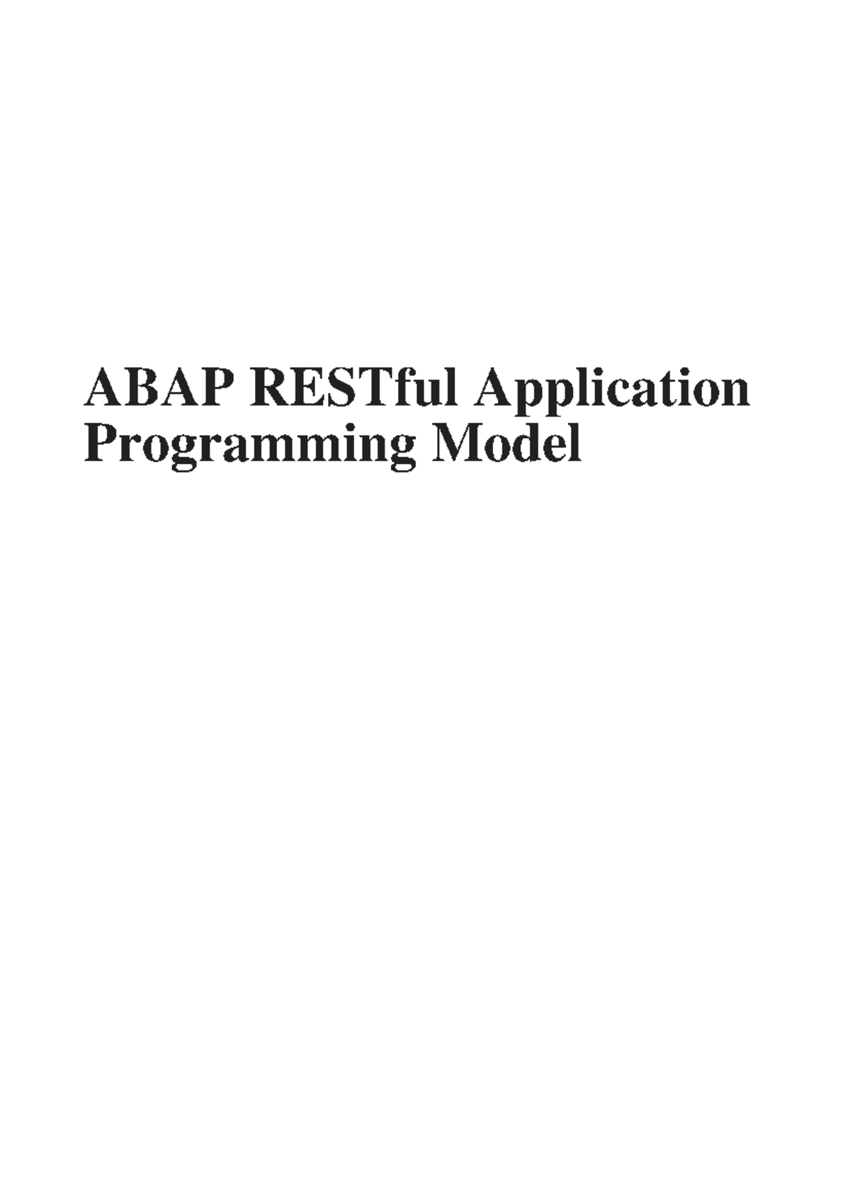 SAP ABAP RAP Model Overview and Architecture (1740091709) - Studocu