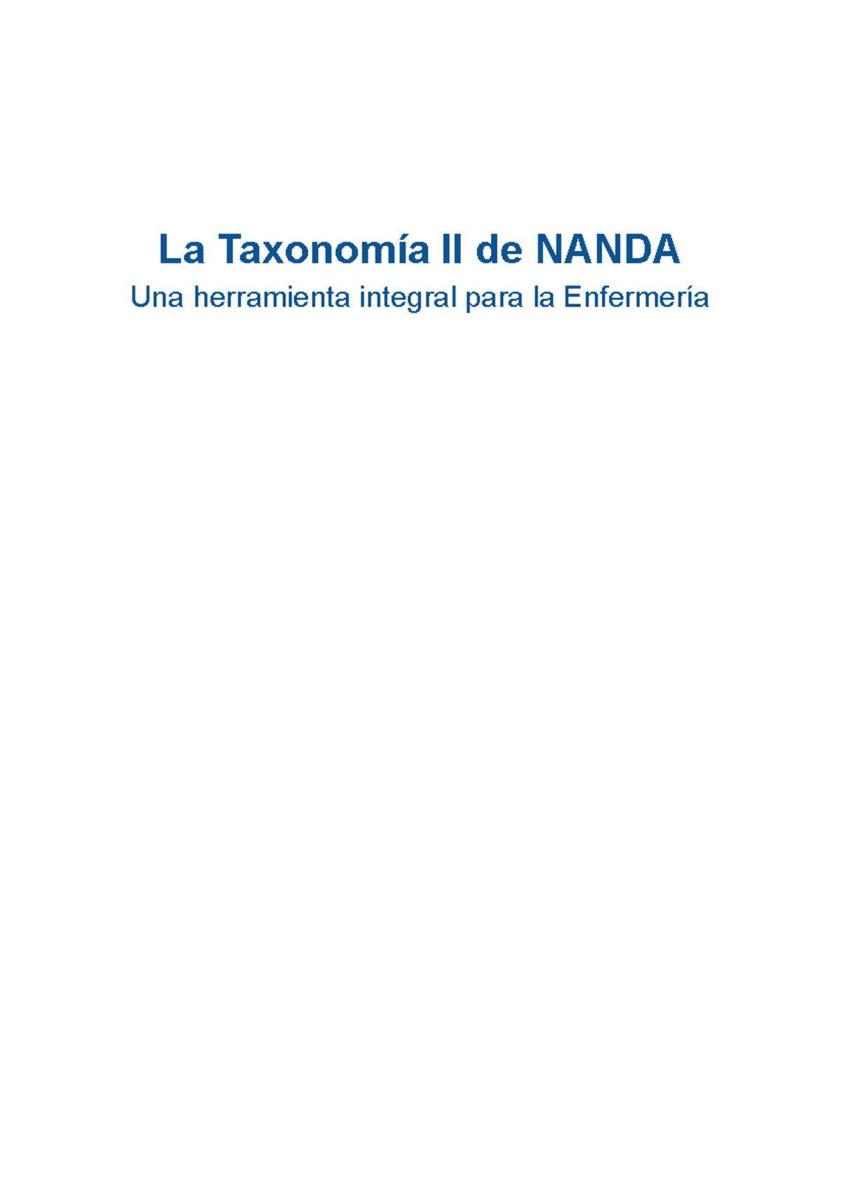 La Taxonomía II de NANDA: Herramienta Integral para Enfermería - Studocu