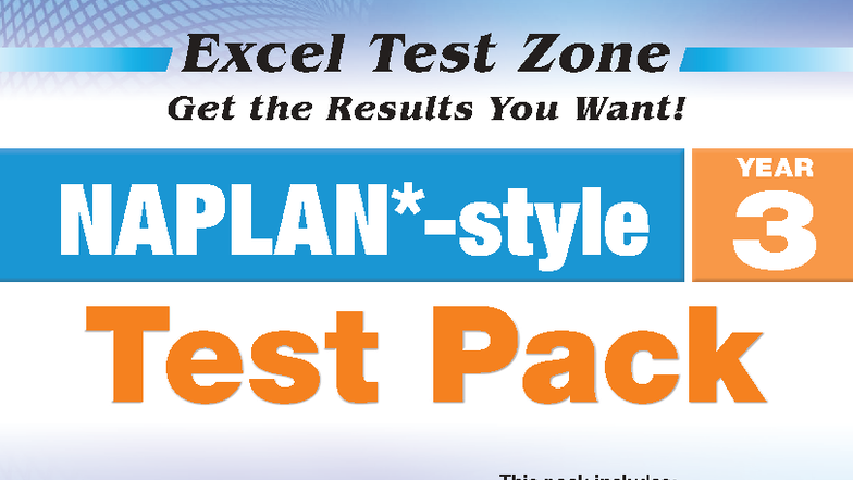 Excel Test Zone Year 3 NAPLAN Test Pack - Sample Tests & Guide - Studocu