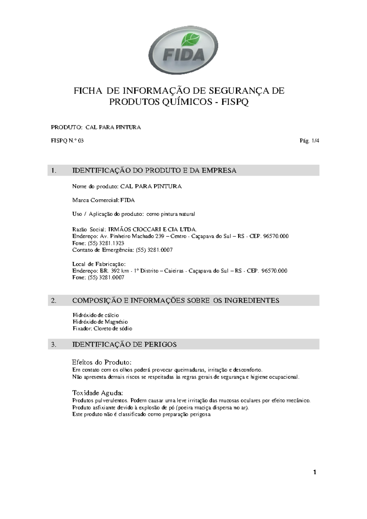 FISPQ NR03 - Cal para Pintura: Informações de Segurança e Uso - Studocu