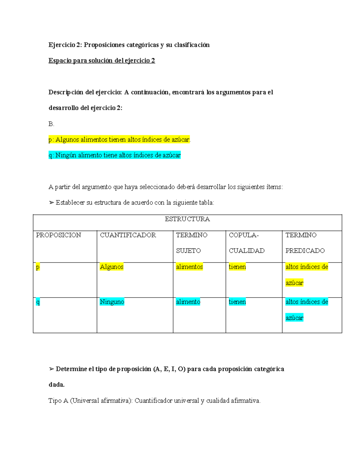 Ejercicio 2: Clasificación de Proposiciones Categóricas y Análisis - Studocu