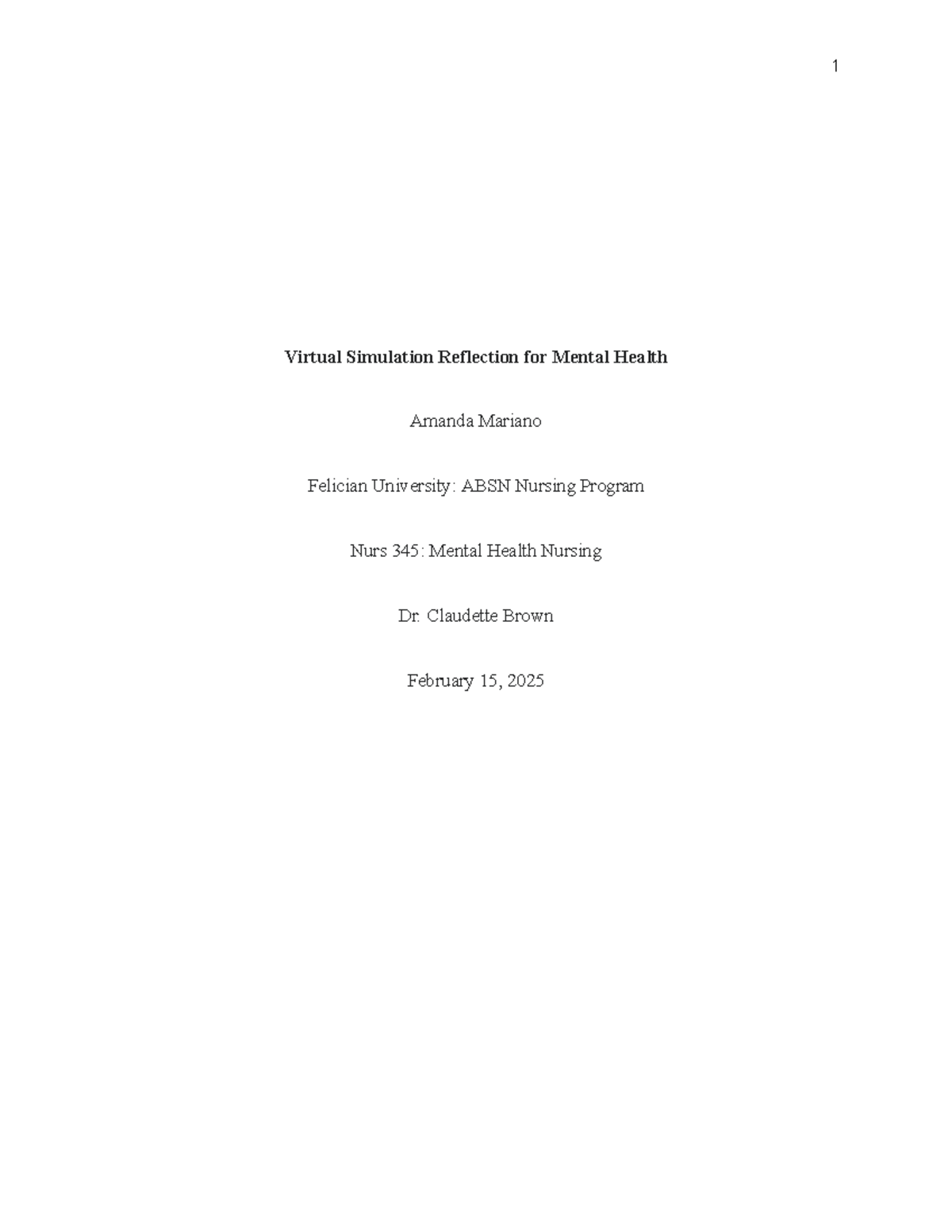 Virtual Simulation - reflection - NURS 356 - 1 Virtual Simulation ...