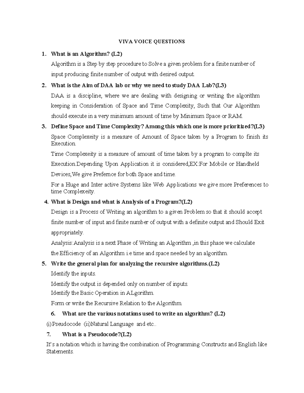 ADA LAB VIVA Voice Questions - VIVA VOICE QUESTIONS 1. What is an Algorithm? (L2) Algorithm is a ...