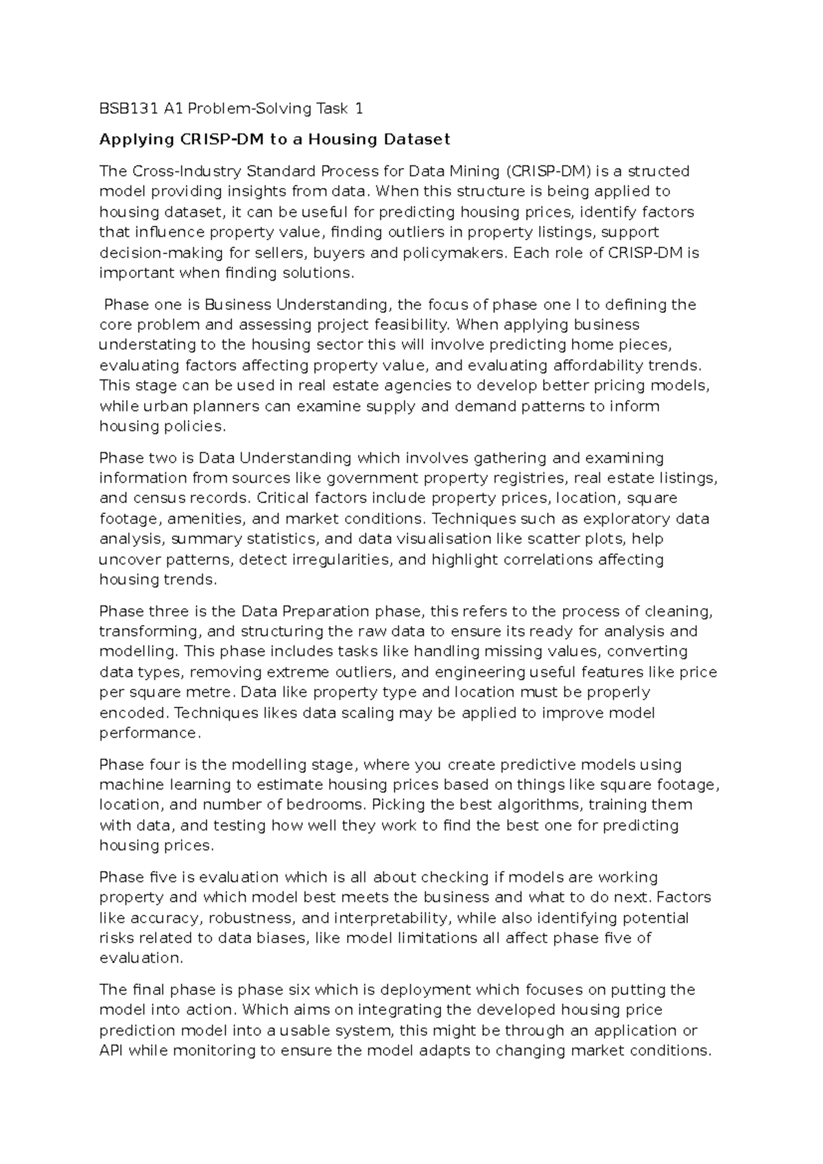 A1 Problem Solving Task Jaime Nibbs n11960884 - BSB131 A1 Problem-Solving Task 1 Applying CRISP ...