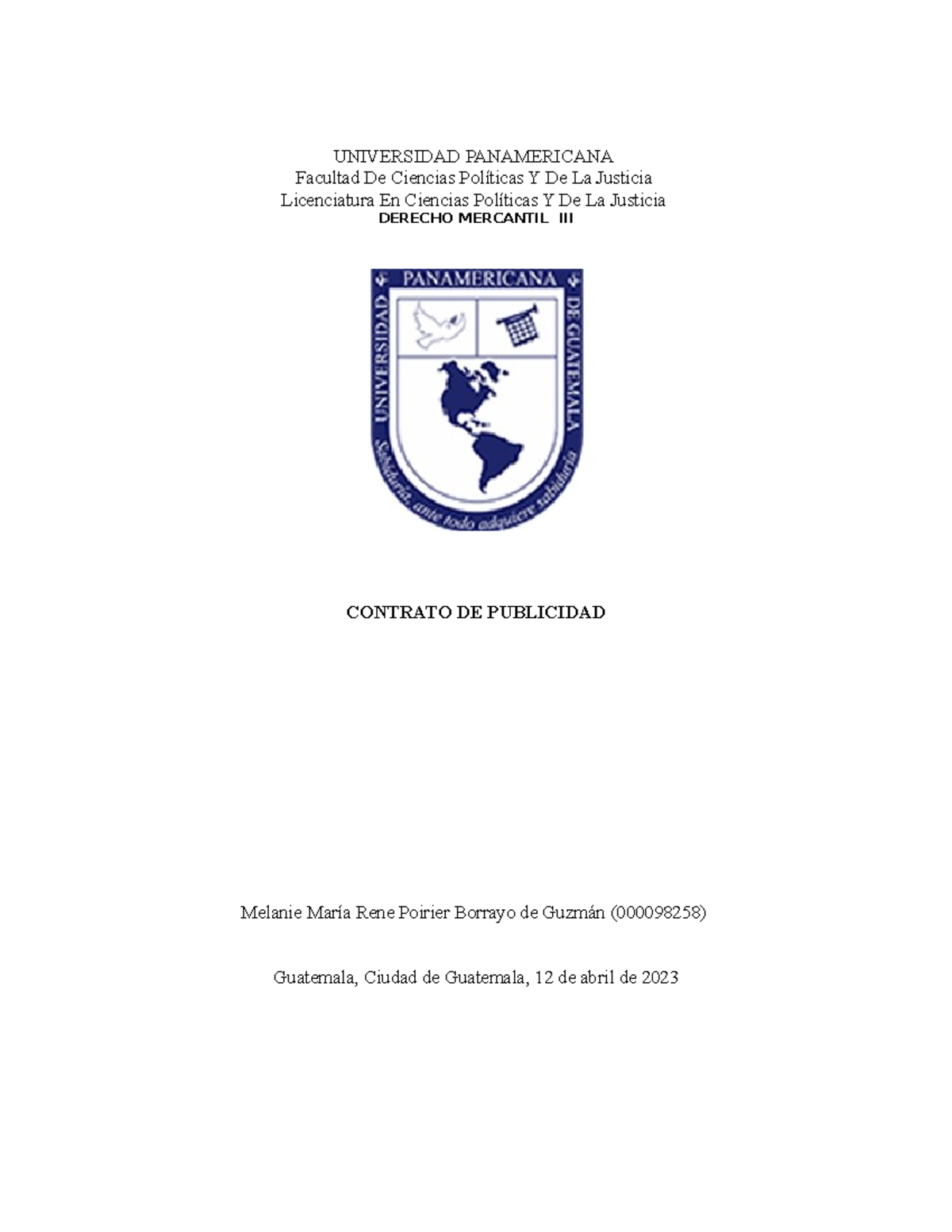 Publicidad - La bilateralidad Se establece por la relación jurídica en ...