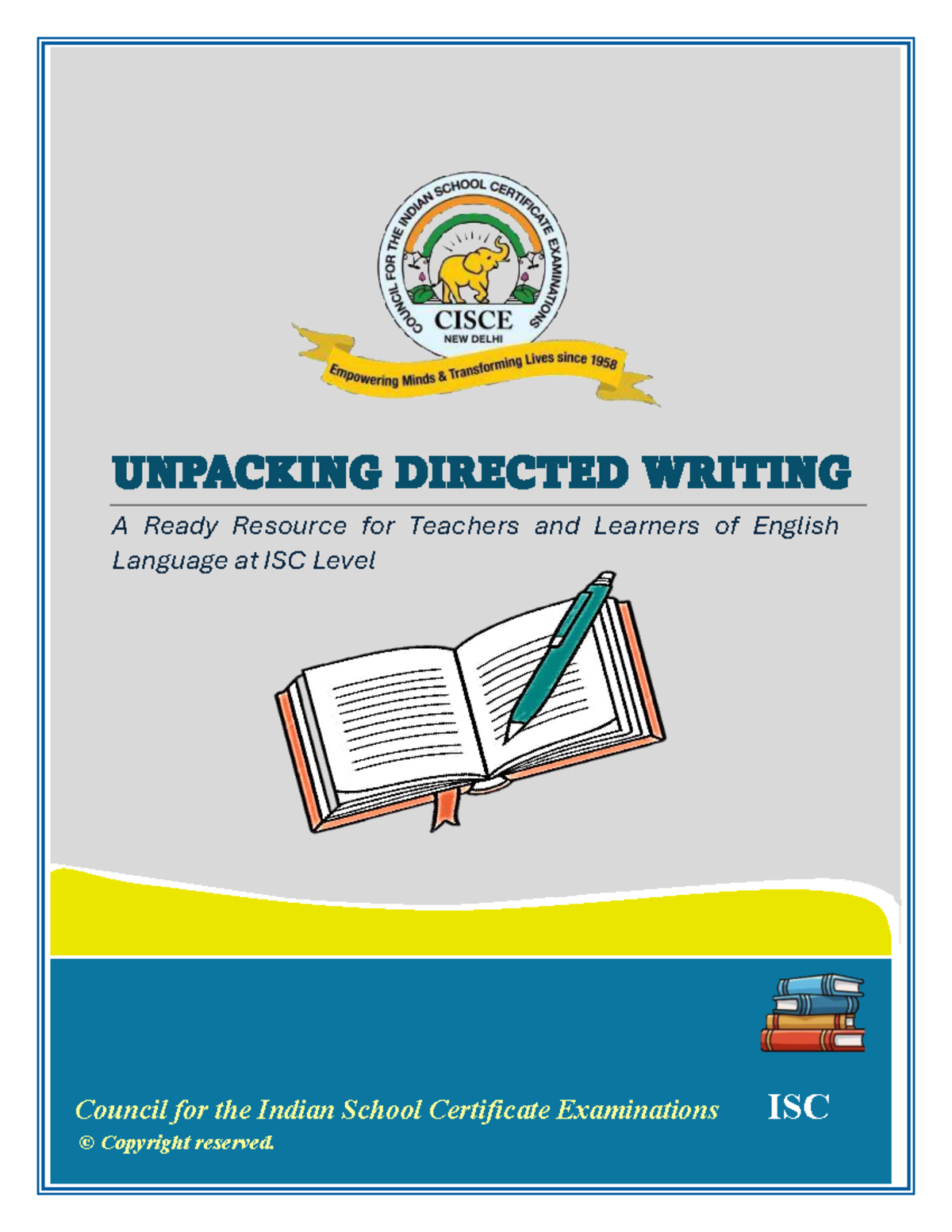 ISC 1 Unpacking Directed Writing: A Comprehensive Guide for Teachers ...