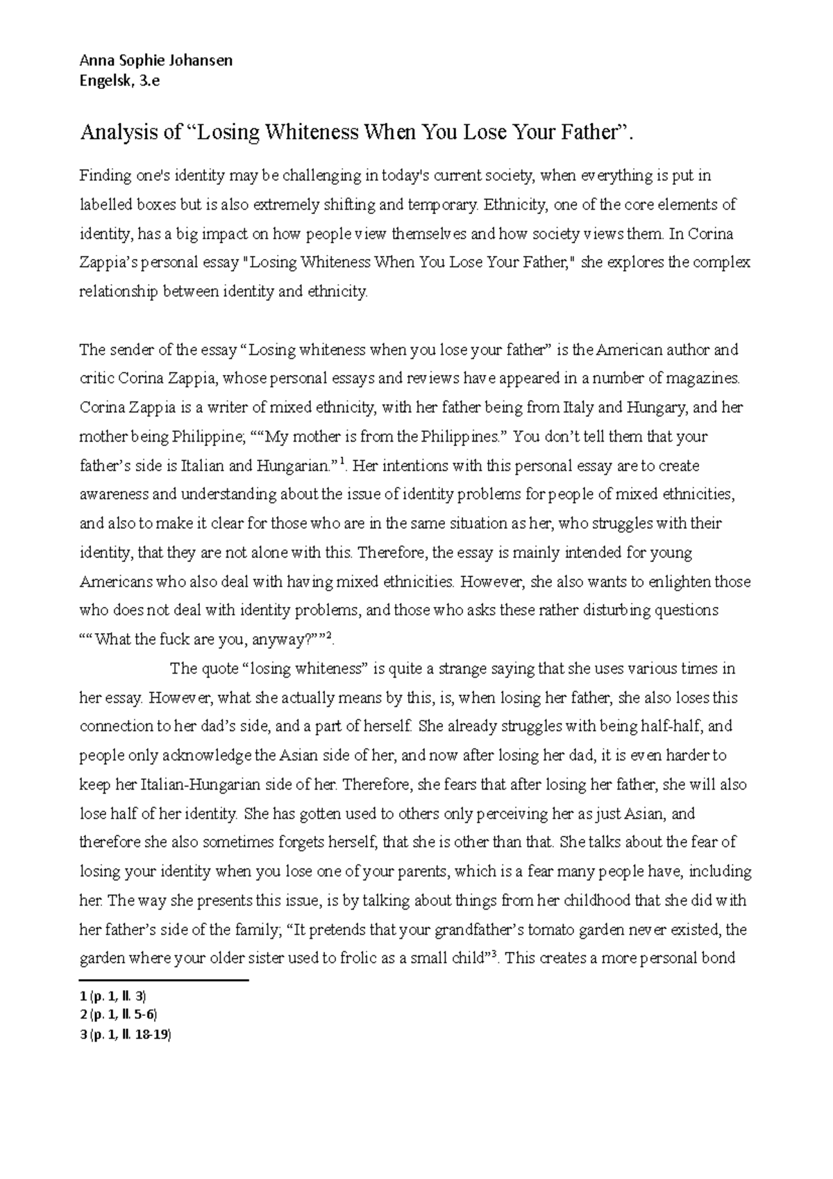 Engelsk 3.e Analysis: Identity in "Losing Whiteness When You Lose Your ...
