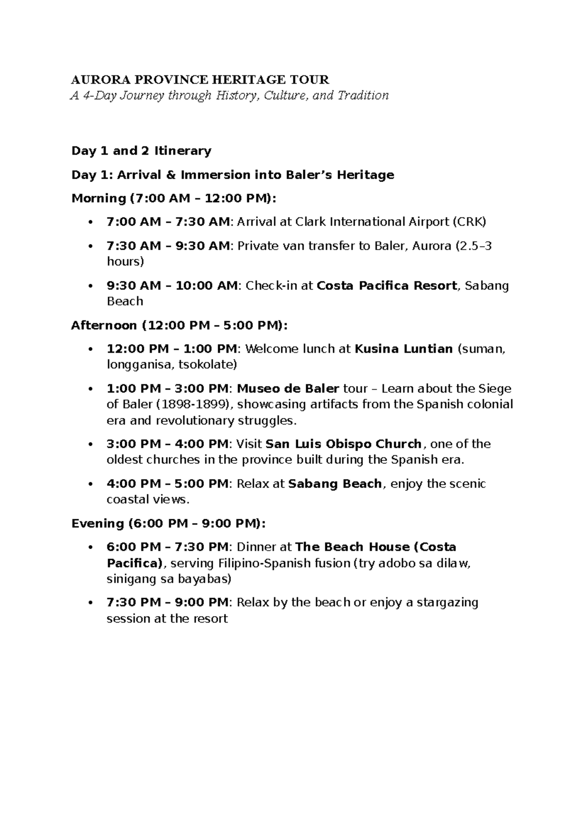 AURORA PROVINCE HERITAGE TOUR: Itinerary for Days 1-4 - Studocu