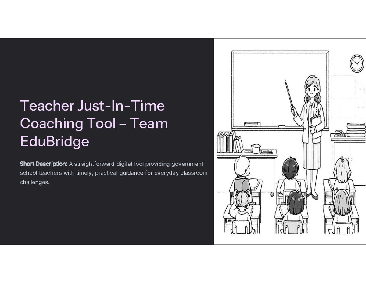 Teacher Just-In-Time Coaching Tool - Team EduBridge - Studocu