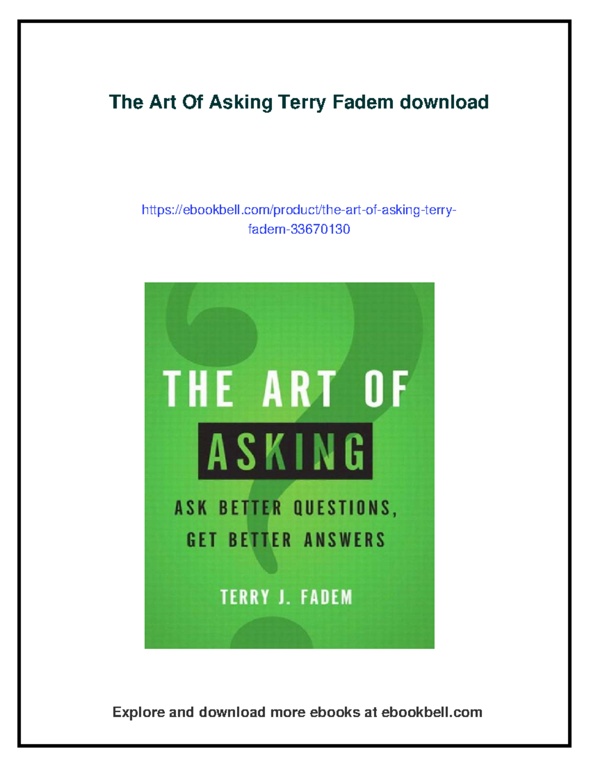 The Art of Asking: Insights from Terry Fadem's Work - Studocu