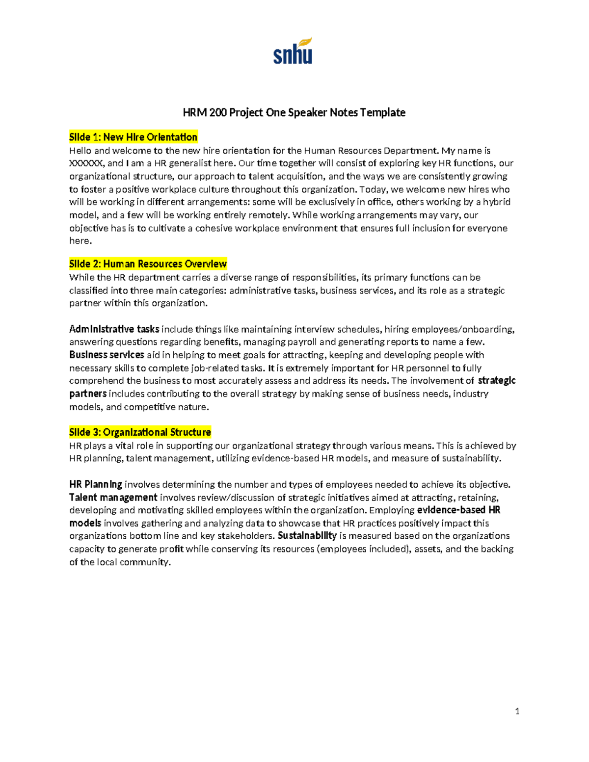 HRM 200 Project One Speaker Notes - My name is XXXXXX, and I am a HR ...