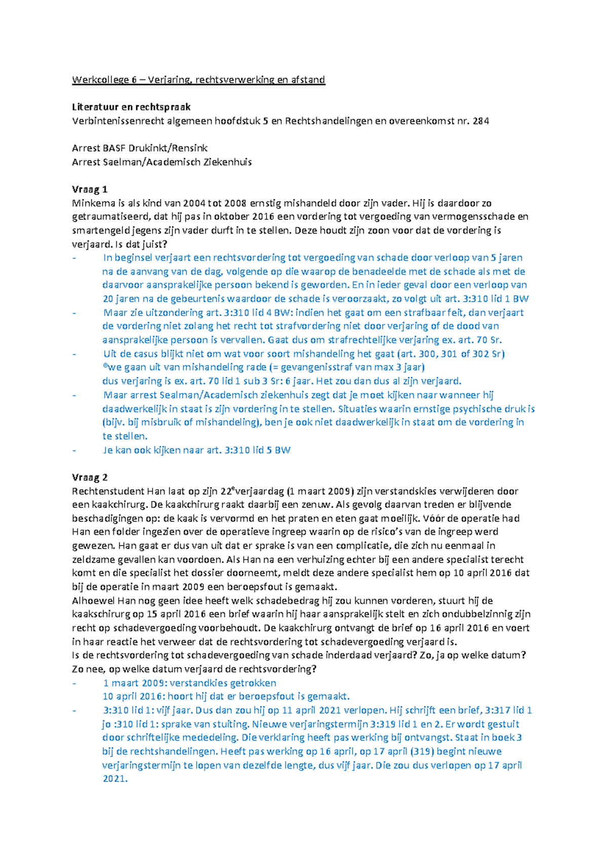 Werkcollege 3b Burgerlijk Recht 2 - Verjaring en Aansprakelijkheid Gevalstudies - Studeersnel
